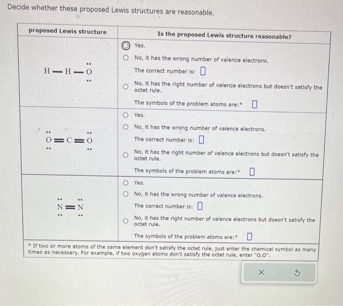 Solved Decide whether these proposed Lewis structures are | Chegg.com Solved Decide whether these proposed Lewis structures are | Chegg.com