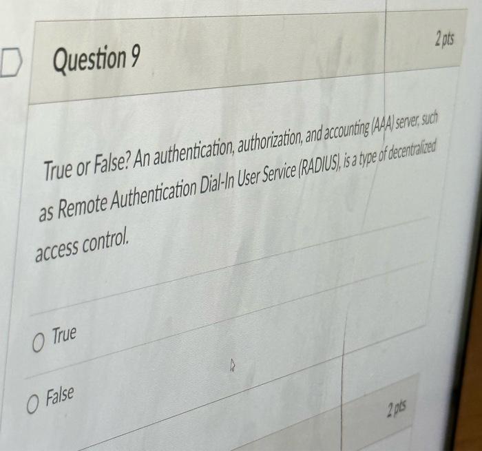 Solved True or False? An authentication, authorization, and | Chegg.com