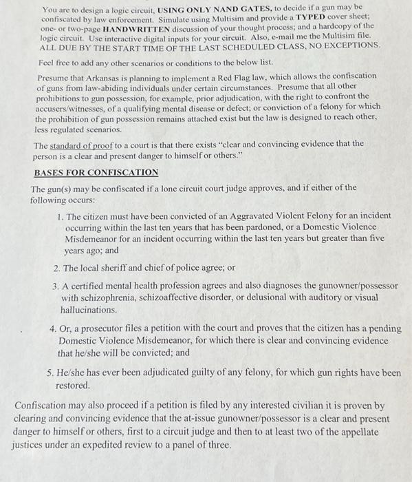 Solved You Are To Design A Logic Circuit Using Only Nand