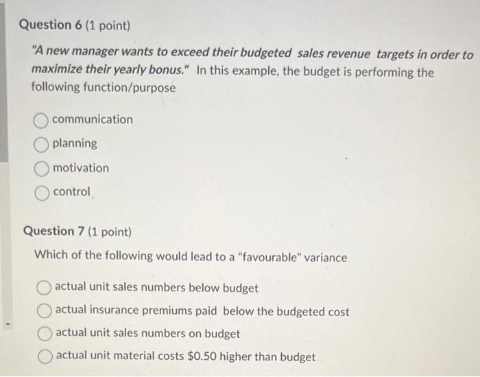 Solved "A new manager wants to exceed their budgeted sales | Chegg.com