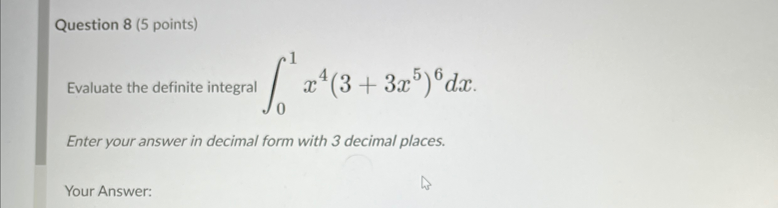 Solved Question 8 (5 ﻿points)Evaluate the definite integral | Chegg.com