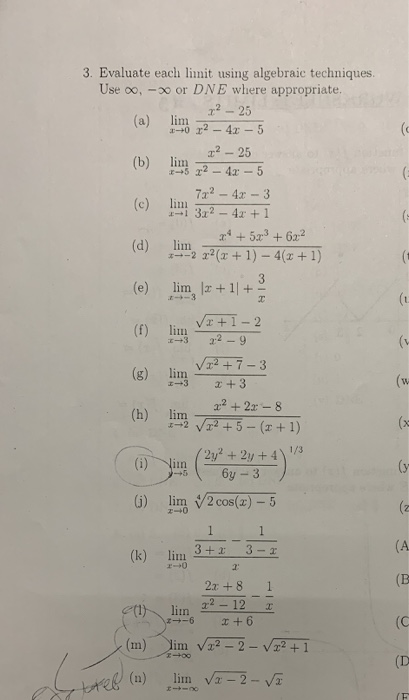 Solved 3. Evaluate each limit using algebraic techniques. | Chegg.com