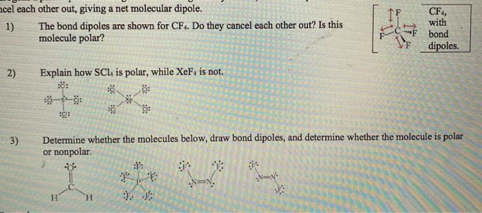 Solved cel each other out, giving a net molecular dipole. 1) | Chegg.com