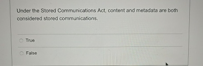 Solved Under the Stored Communications Act, content and | Chegg.com