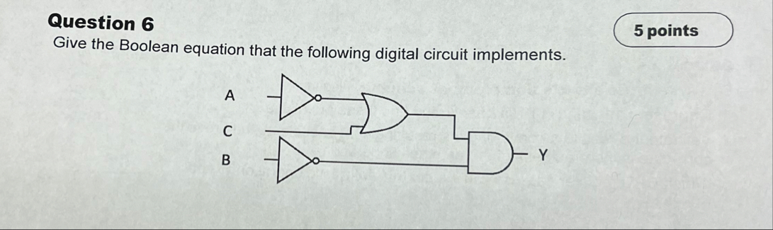 Solved Question 6Give the Boolean equation that the | Chegg.com