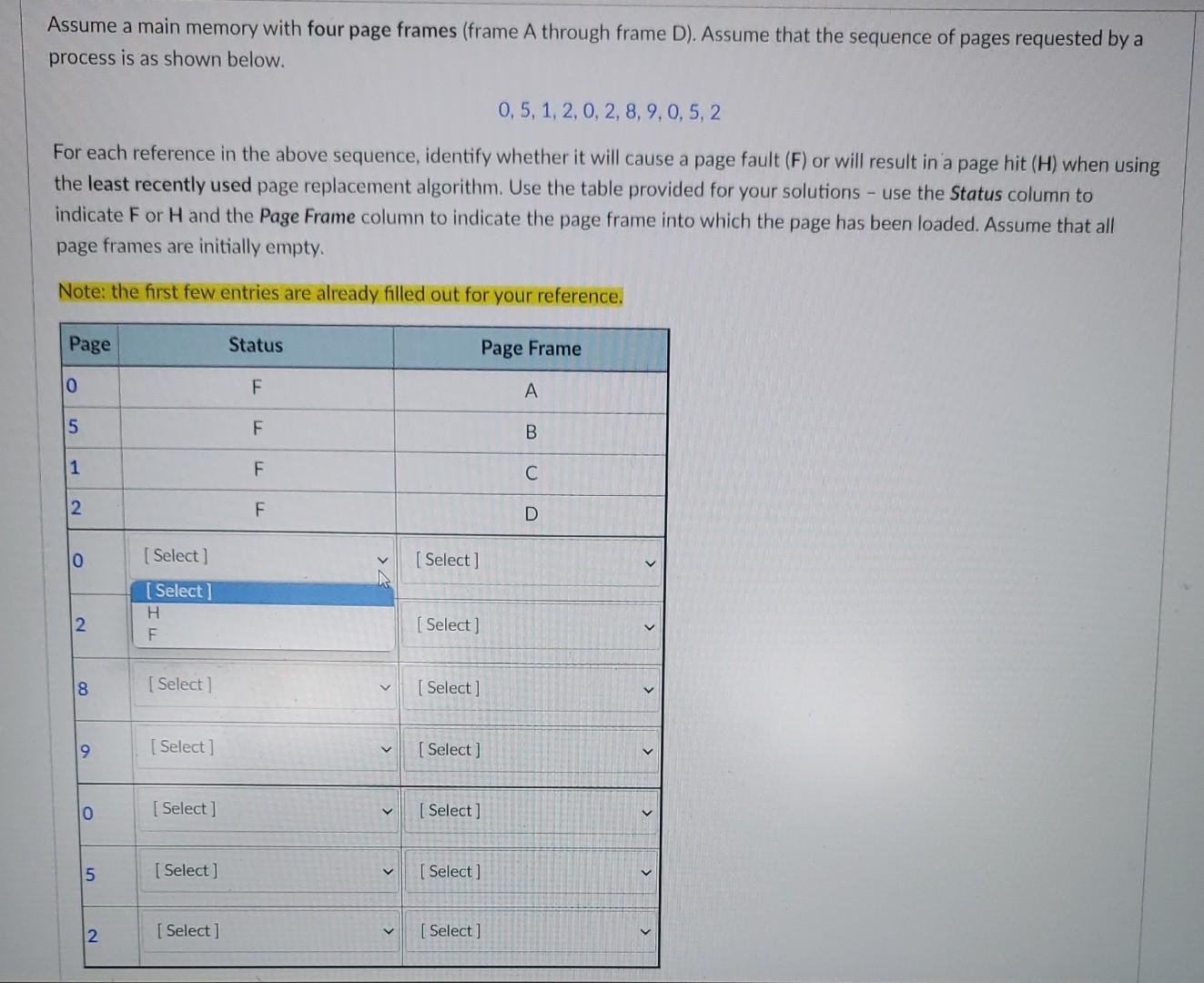 Solved Assume a main memory with four page frames (frame A | Chegg.com