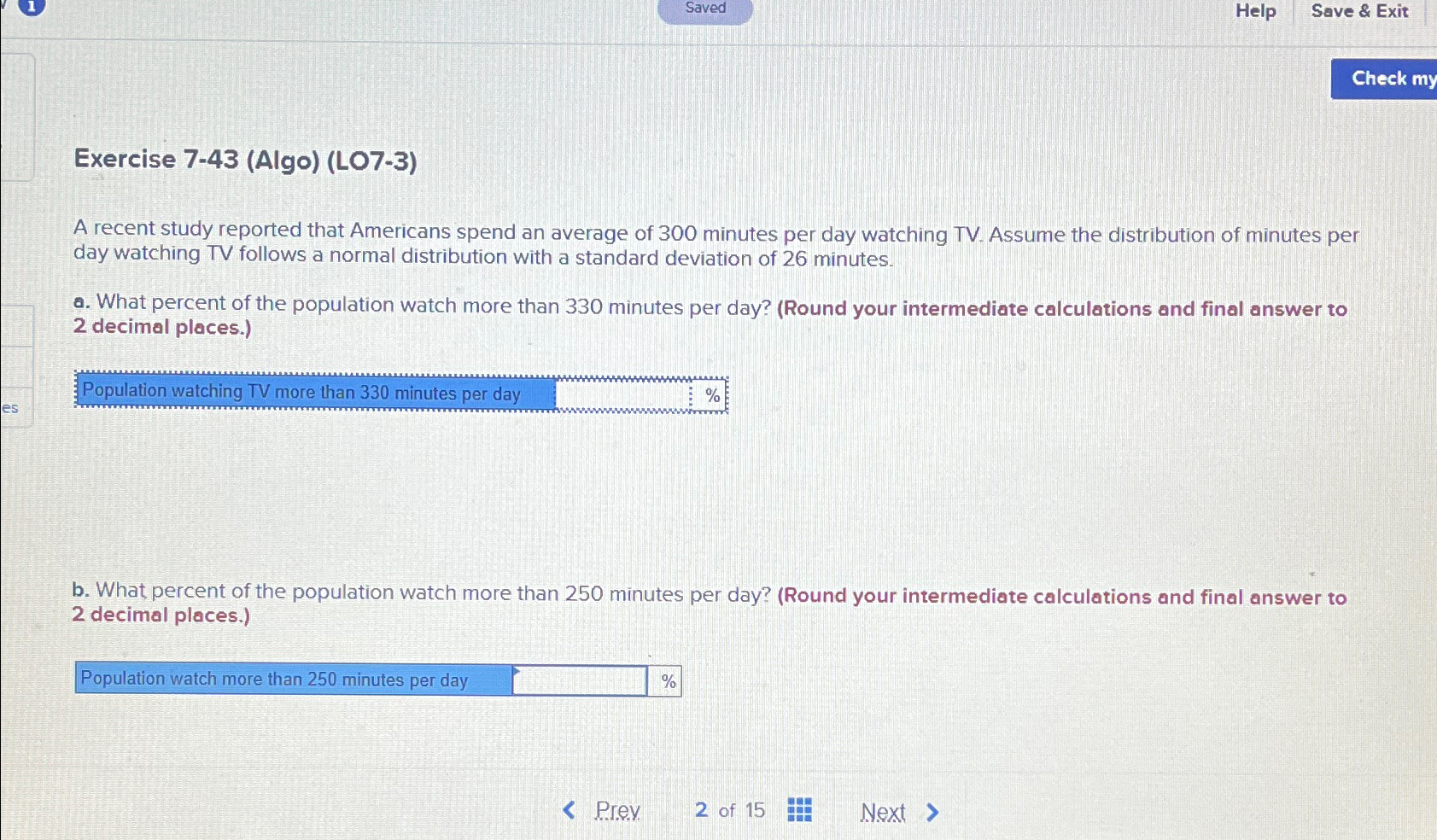 Solved SavedHelpSave & ExitExercise 7-43 (Algo) (L07-3)A | Chegg.com