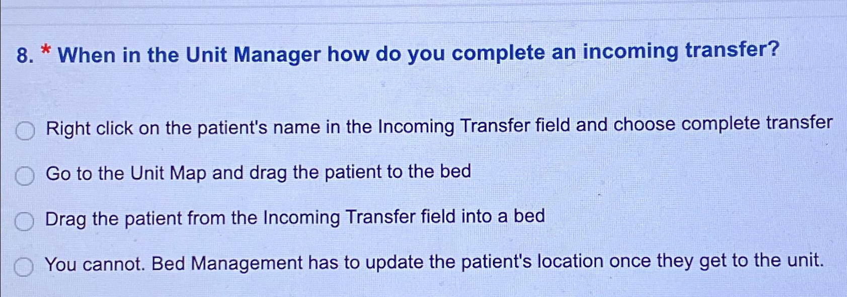 Solved When in the Unit Manager how do you complete an | Chegg.com