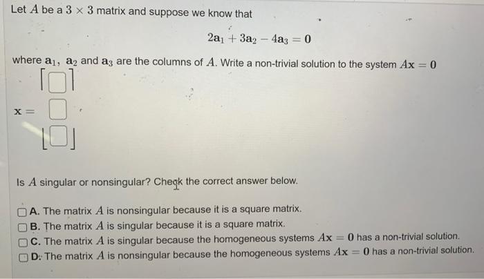 Solved Let A be a 3×3 matrix and suppose we know that | Chegg.com
