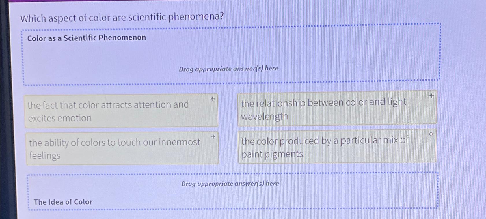 Solved Which aspect of color are scientific phenomena?Color | Chegg.com