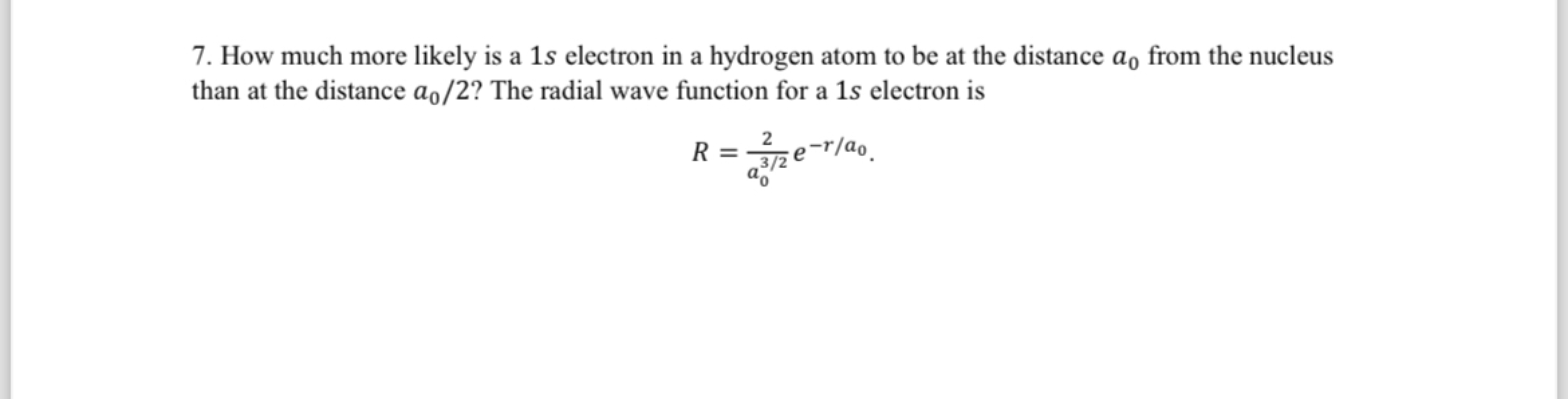 Solved How much more likely is a 1s ﻿electron in a hydrogen | Chegg.com