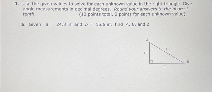 Solved 1. Use the given values to solve for each unknown | Chegg.com
