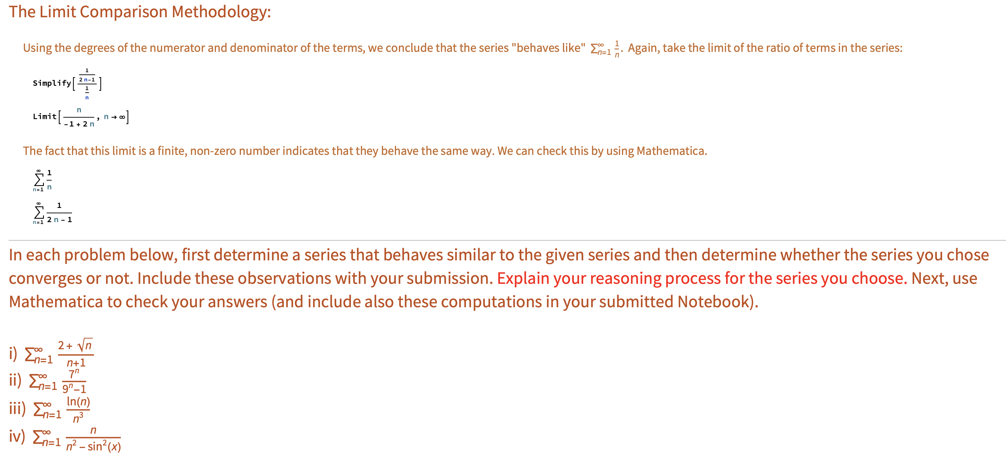 Solved The Limit Comparison Methodology:Using the degrees of | Chegg.com