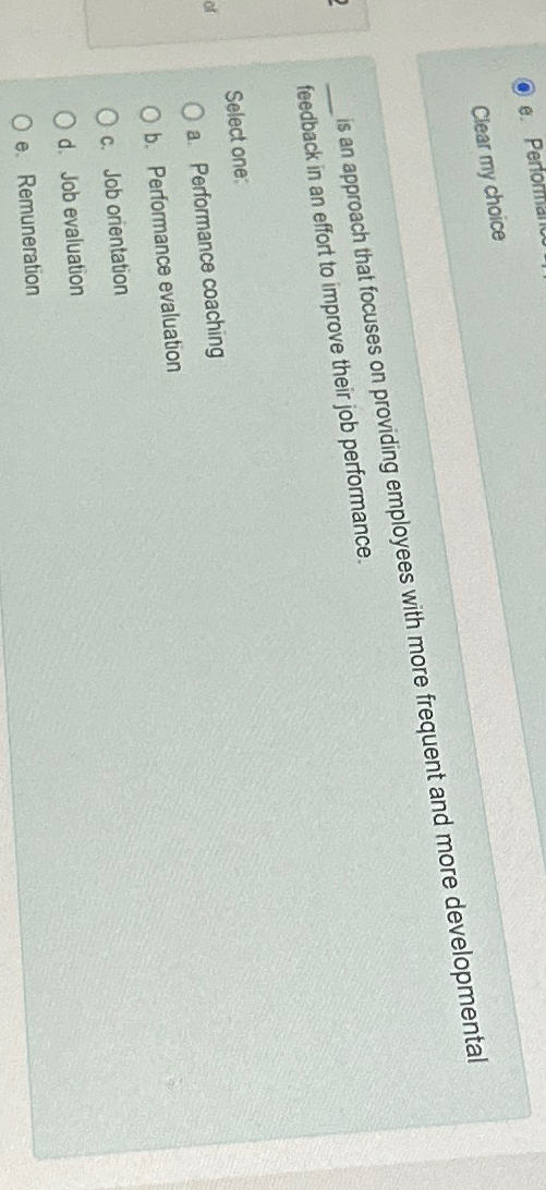 Solved Clear my choiceis an approach that focuses on | Chegg.com