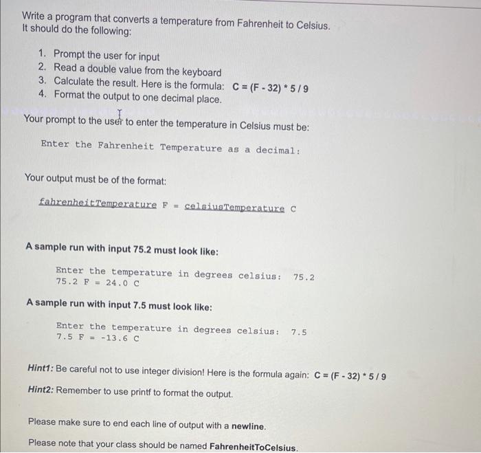 Solved Write a program that converts a temperature from | Chegg.com
