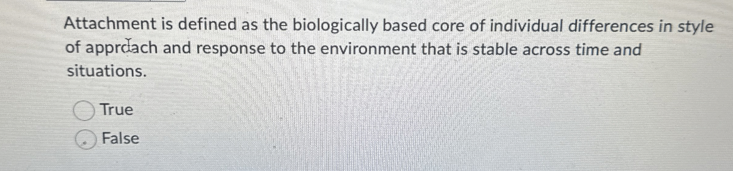 Solved Attachment is defined as the biologically based core | Chegg.com