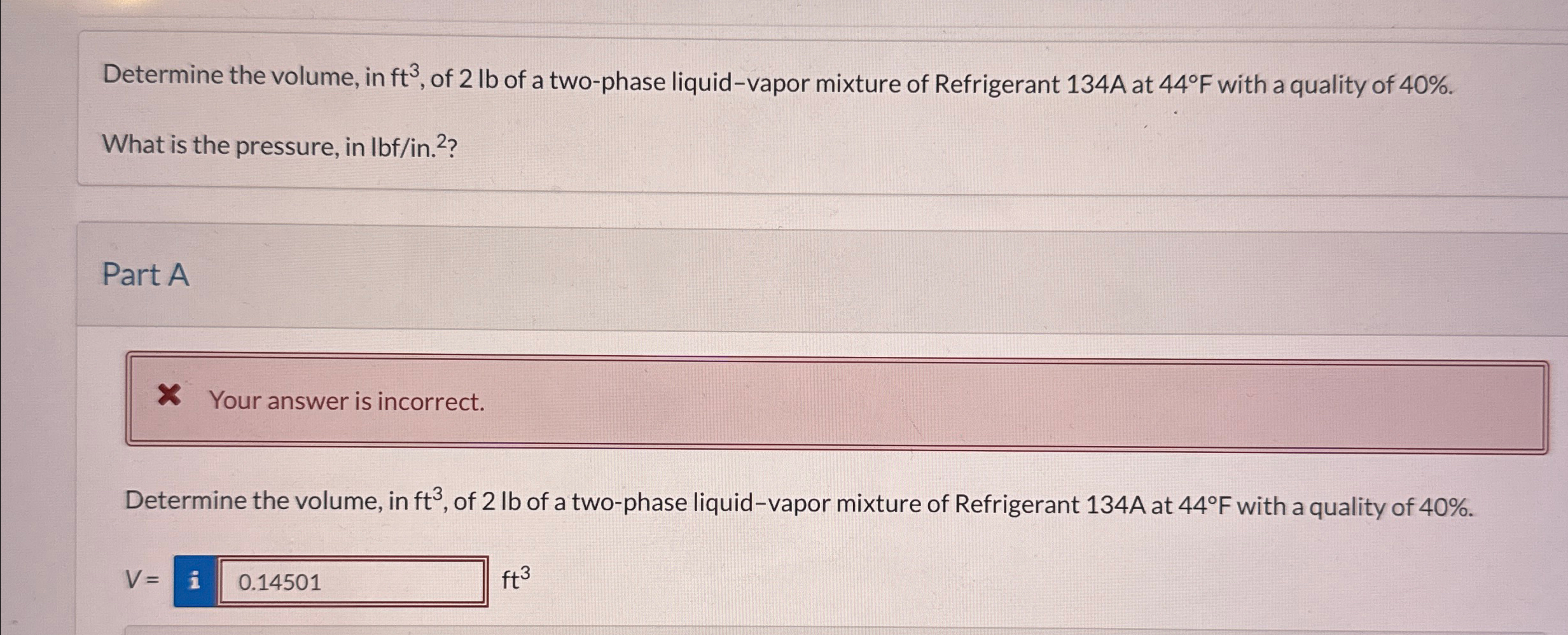 Solved Determine the volume, in ft3, ﻿of 2lb ﻿of a two-phase | Chegg.com