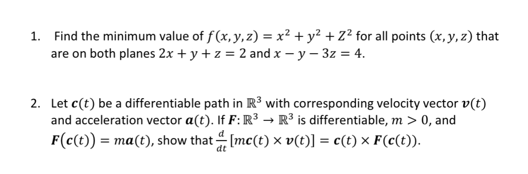 Solved Find the minimum value of f(x,y,z)=x2+y2+z2 ﻿for all | Chegg.com