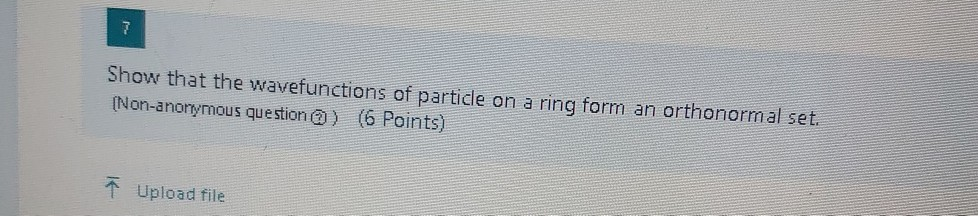 Solved 7 Show that the wavefunctions of particle on a ring | Chegg.com