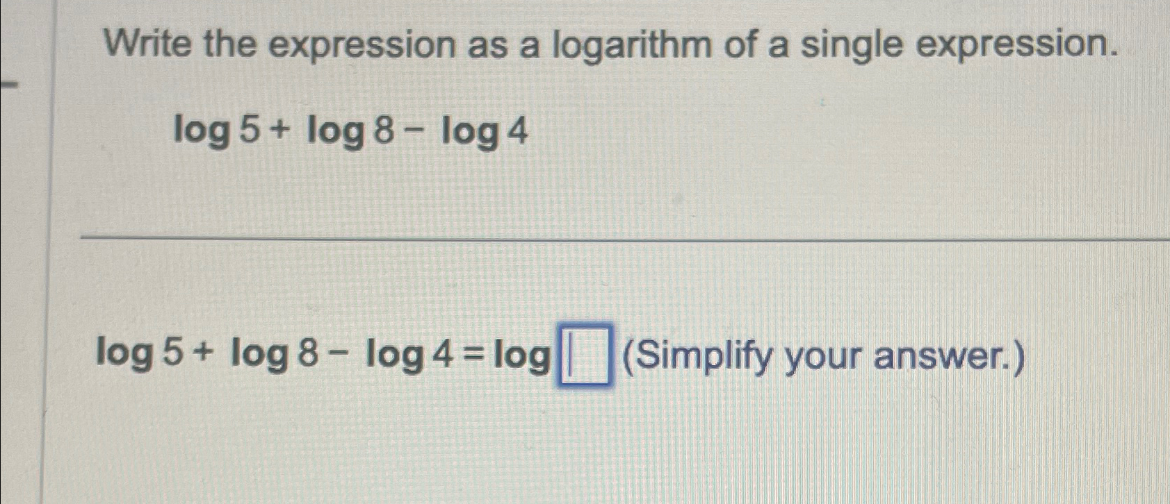 Solved Write the expression as a logarithm of a single | Chegg.com