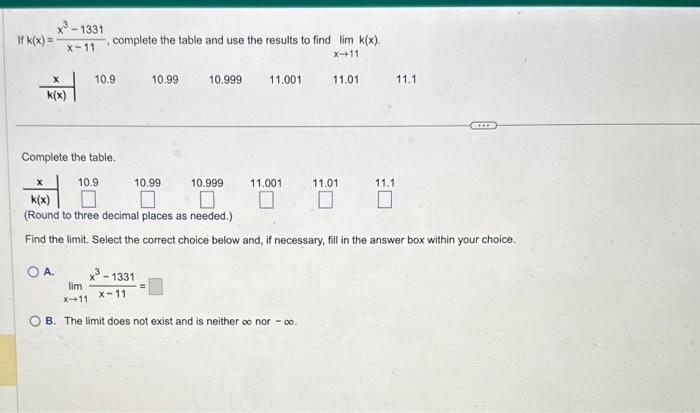 Solved If k(x)=x−11x3−1331, complete the table and use the | Chegg.com