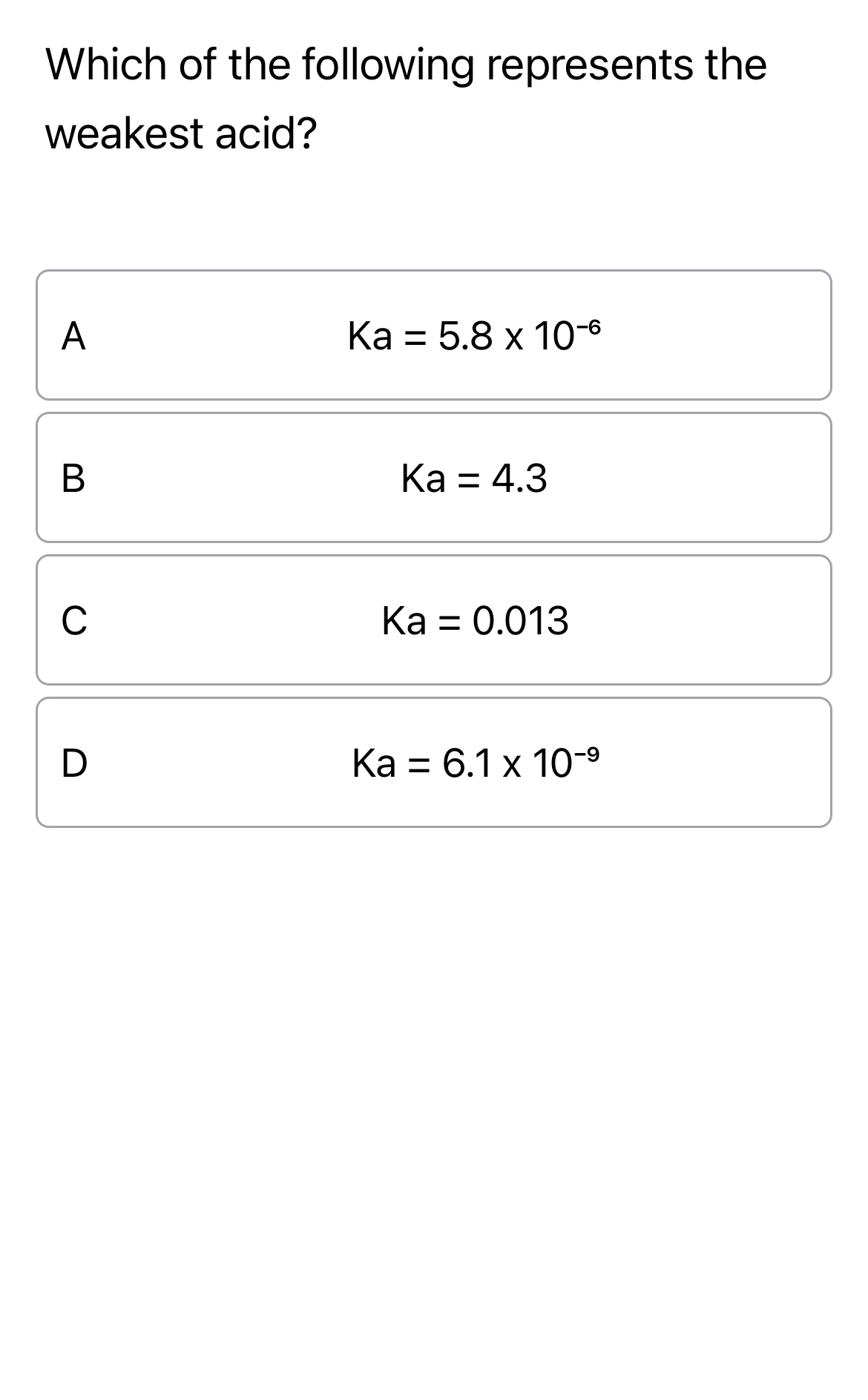 Solved Which of the following represents the weakest | Chegg.com
