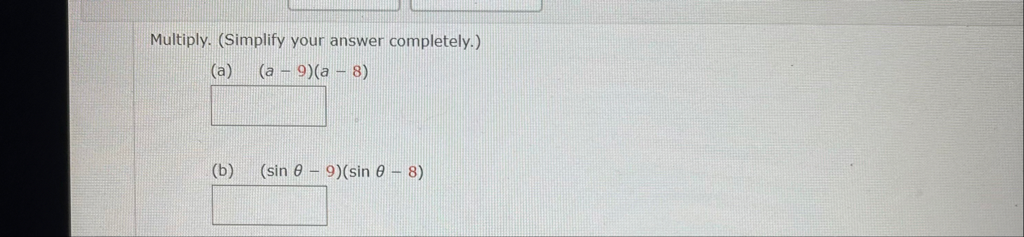 Solved Multiply. (Simplify your answer | Chegg.com