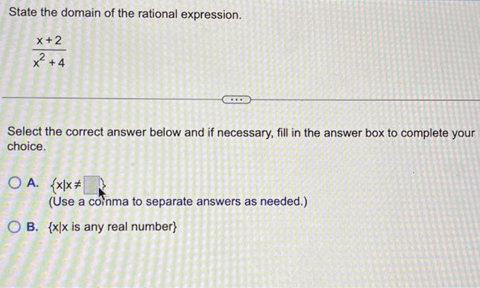 Solved State the domain of the rational expression. x2+4x+2 | Chegg.com