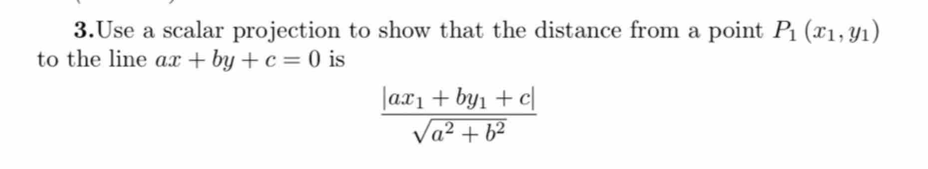 Solved 3.Use a scalar projection to show that the distance | Chegg.com