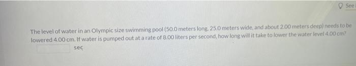 Solved The level of water in an Olympic size swimming pool ( | Chegg.com