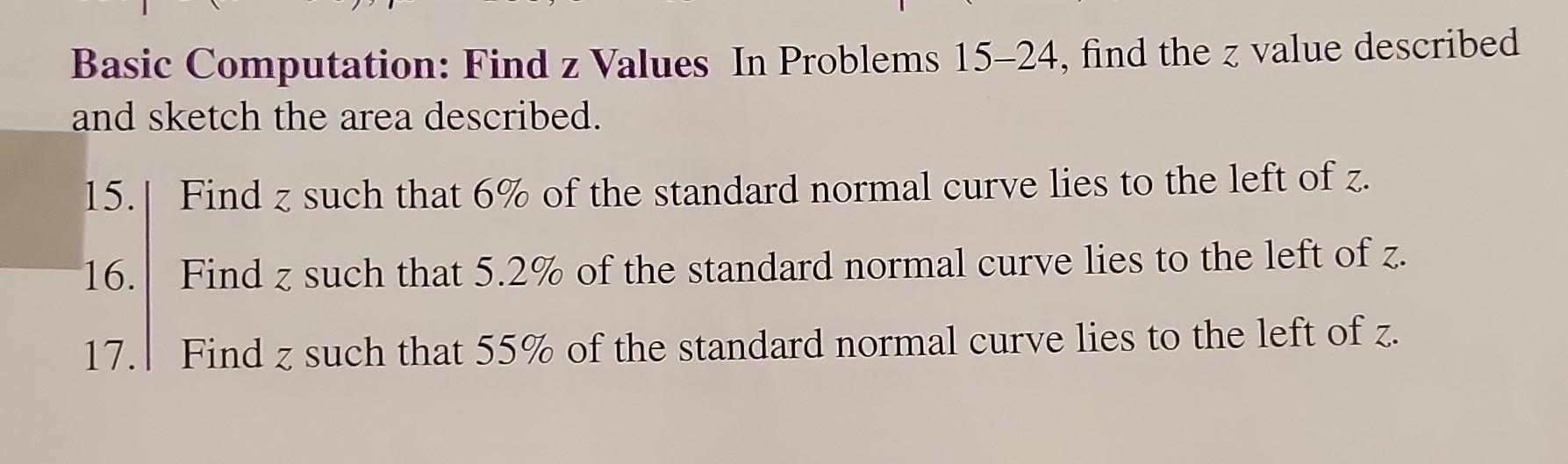 Solved Basic Computation: Find z Values In Problems 15−24, | Chegg.com