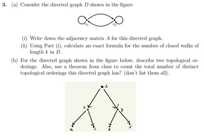 3. (a) Consider the directed graph D shown in the | Chegg.com