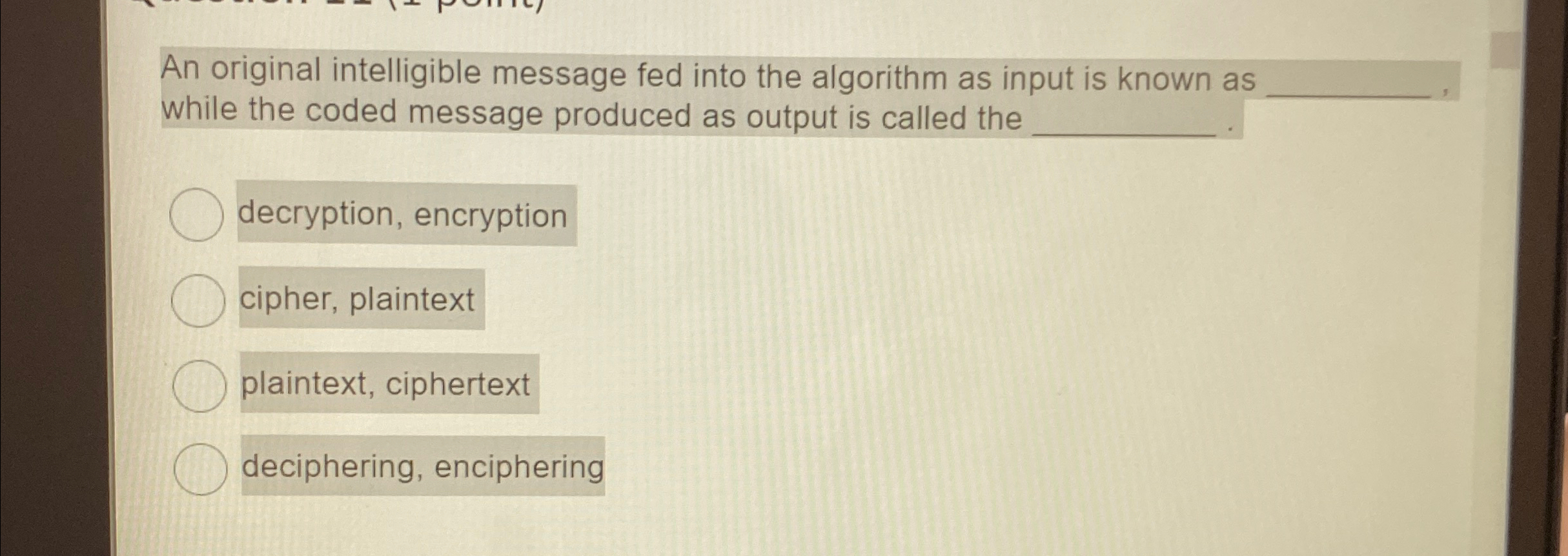Solved An original intelligible message fed into the | Chegg.com