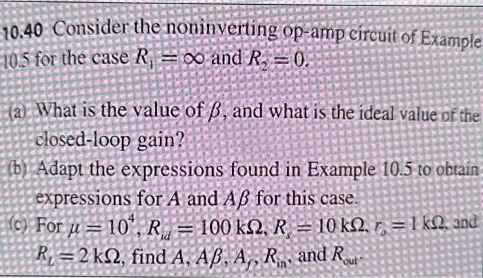 Solved 10.40 Consider the noninverting op-amp circuit of | Chegg.com