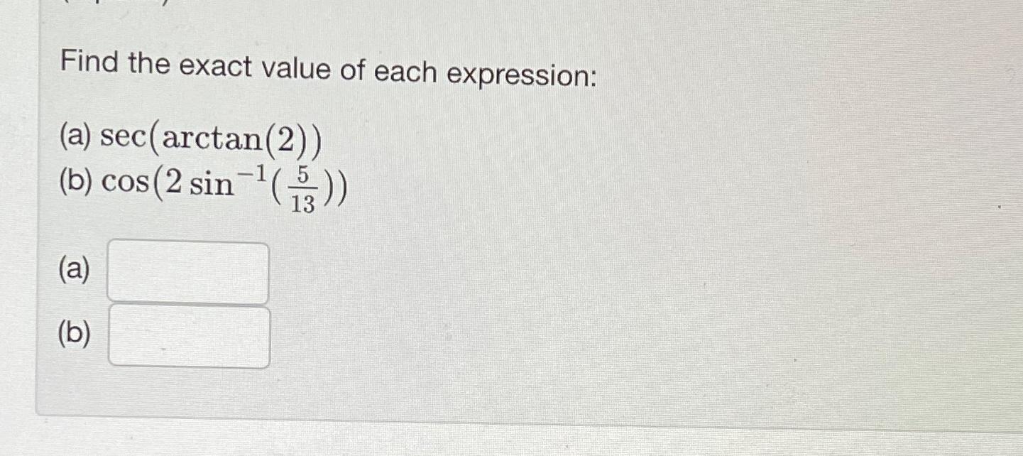 Solved Find the exact value of each | Chegg.com
