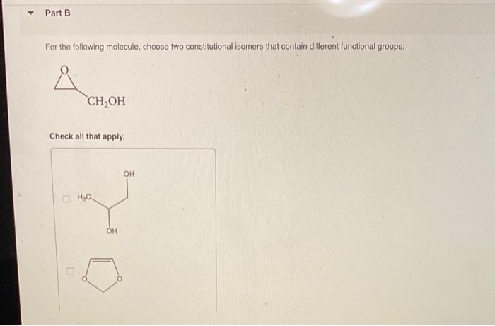 Solved For the following molecule, choose two constitutional | Chegg.com