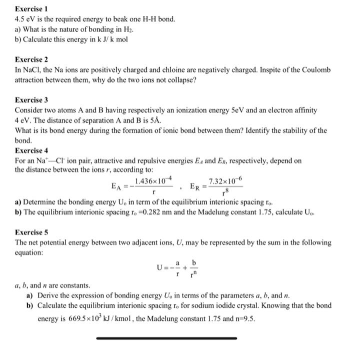 Solved Exercise 1 4.5eV is the required energy to beak one | Chegg.com