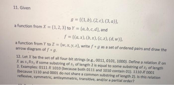 Solved 11. Given g = {(1, b), (2,c), (3, a)}, a function | Chegg.com