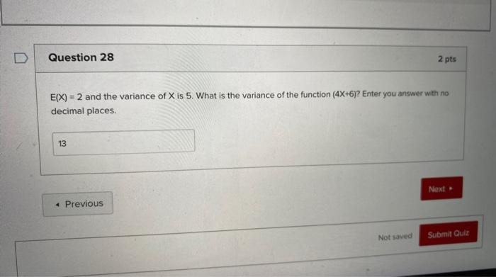 Solved E(X)=2 and the variance of X is 5 . What is the | Chegg.com
