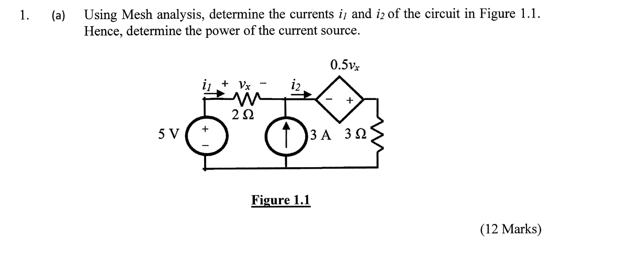 Solved (a) ﻿Using Mesh analysis, determine the currents i1 | Chegg.com