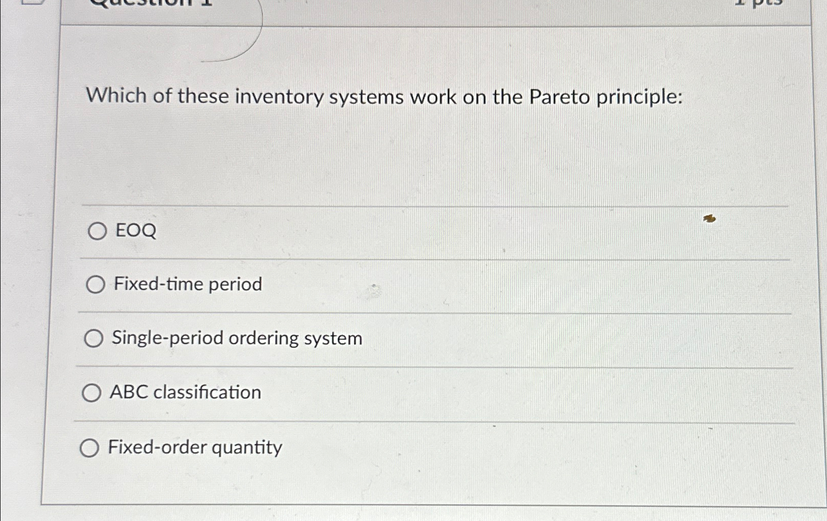 Solved Which of these inventory systems work on the Pareto | Chegg.com