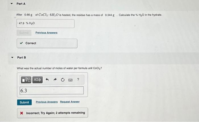 Solved Part A After 0.66 g of CoCl2 6H2O is heated, the | Chegg.com