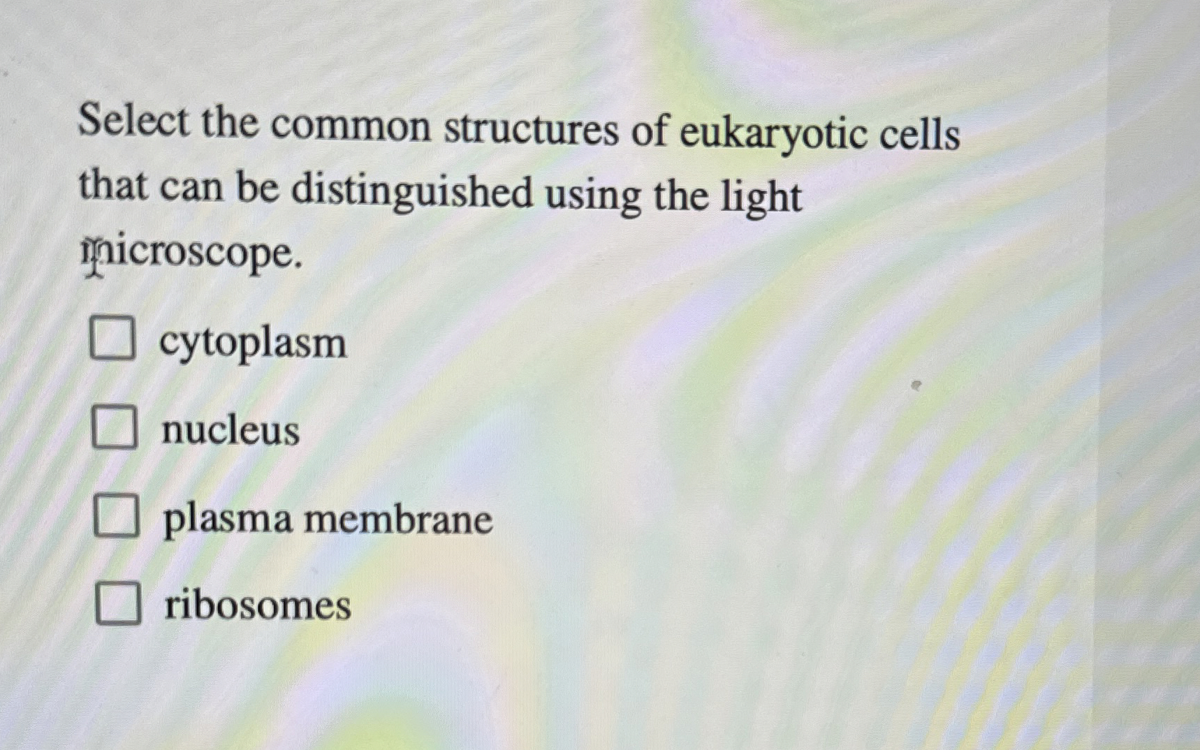 Solved Select the common structures of eukaryotic cellsthat | Chegg.com