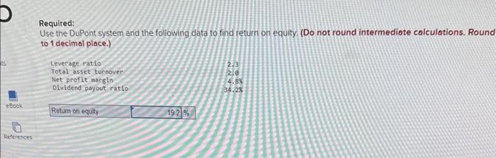 Solved Required: Use the DuPont system and the following | Chegg.com
