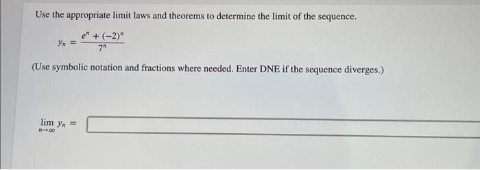 Solved Use the appropriate limit laws and theorems to | Chegg.com