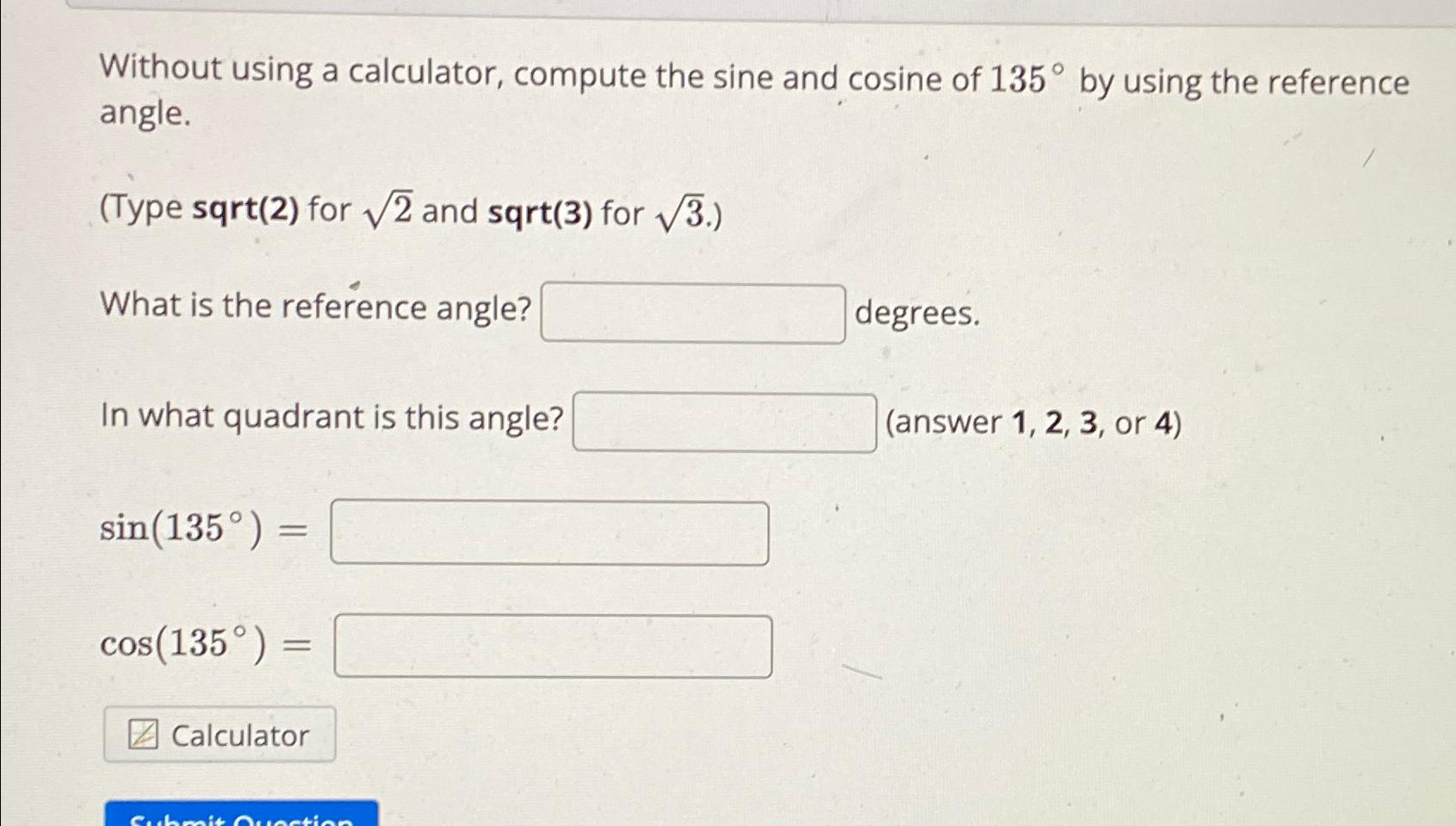 Without using a calculator, compute the sine and | Chegg.com