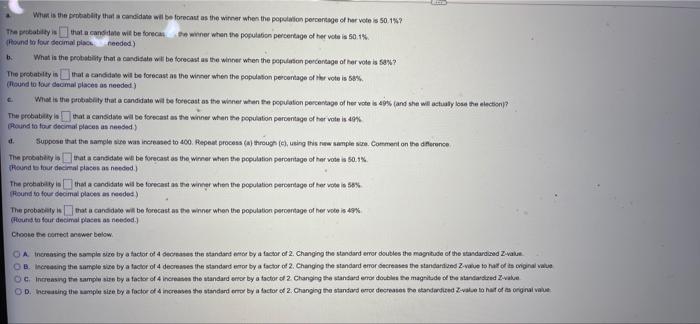 Solved b. What is the probability that candidate wil be | Chegg.com