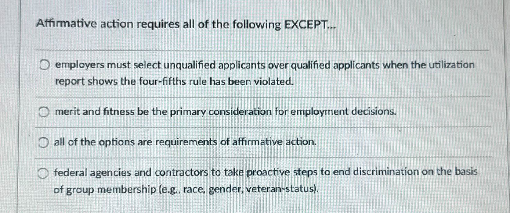 Solved Affirmative action requires all of the following | Chegg.com