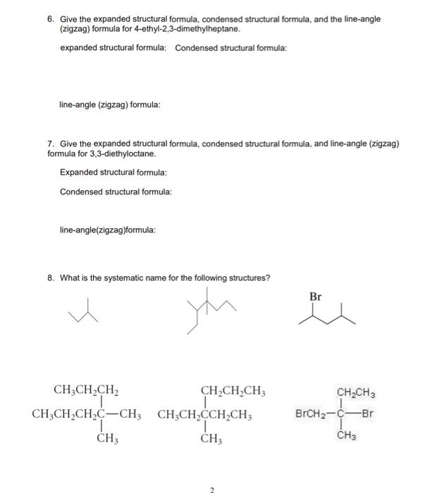 6. Give the expanded structural formula, condensed | Chegg.com