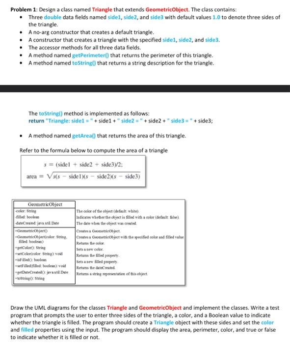 Solved Problem 1 Design A Class Named Triangle That Extends